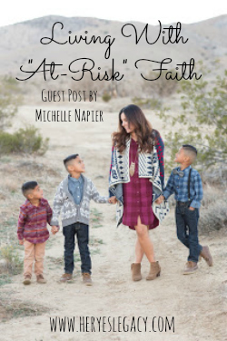 Living With At-Risk Faith | Michelle Napier